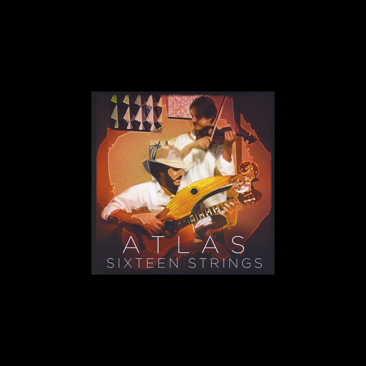 ‎Atlas by Sixteen Strings on Apple Music