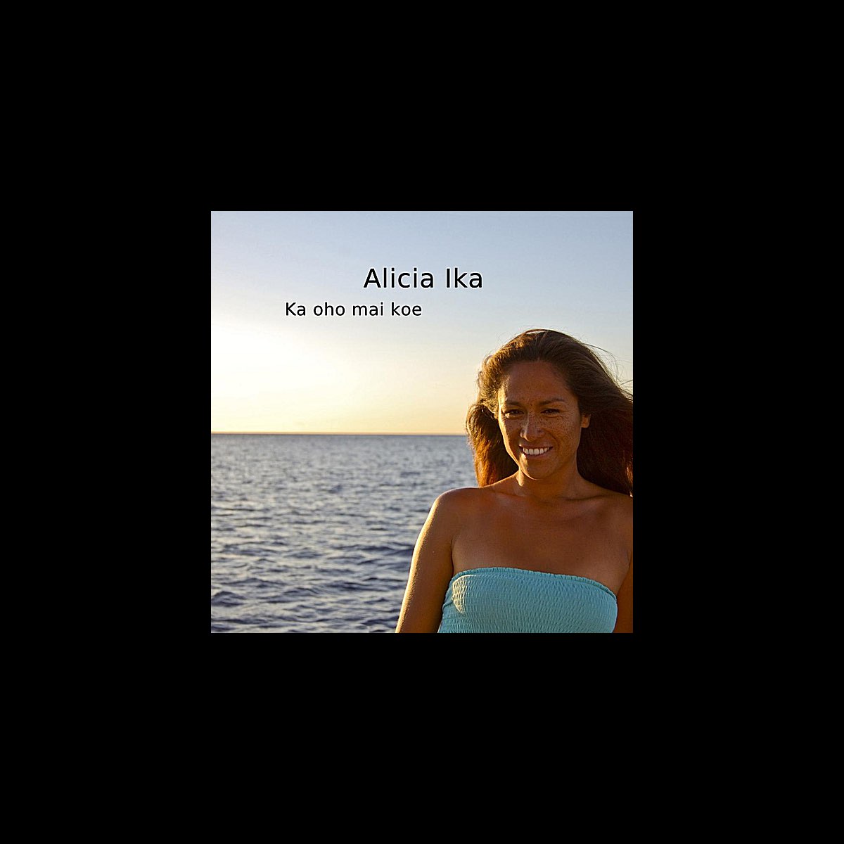 Ka Oho Mai Koe” álbum de Makohe en Apple Music