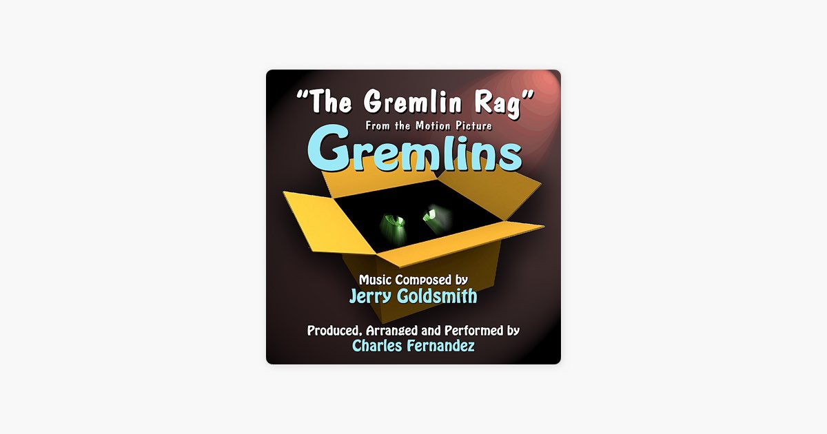 ‎The Gremlin Rag (from the film "Gremlins") - Single - Album by Jerry ...