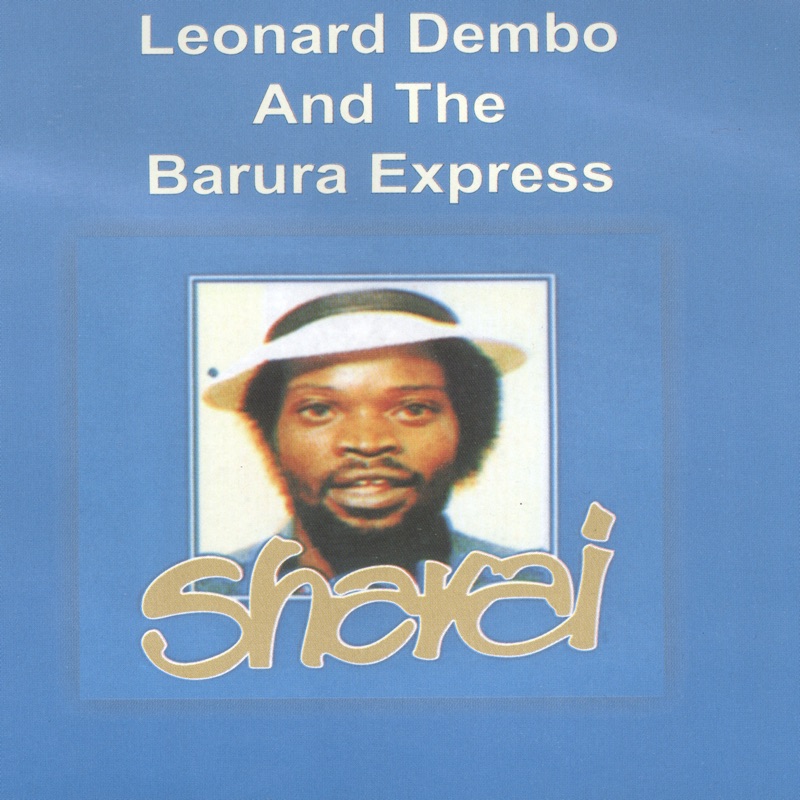 Musingure - Leonard Dembo and The Barura Express: Song Lyrics, Music ...