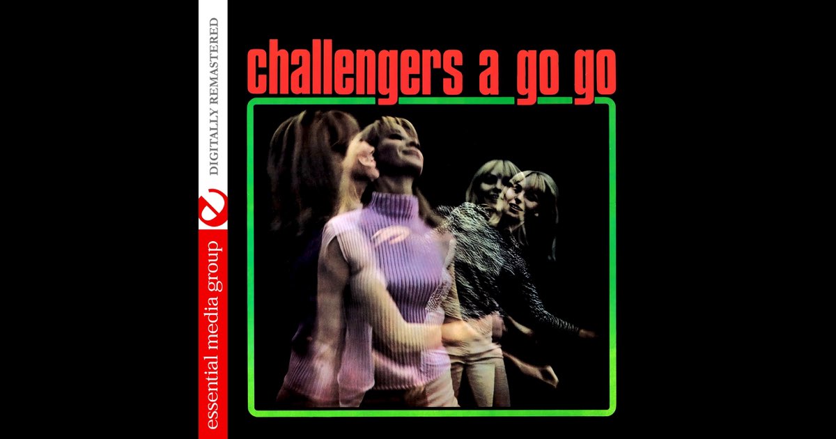‎Challengers A Go Go (Remastered) - The Challengers의 앨범 - Apple Music