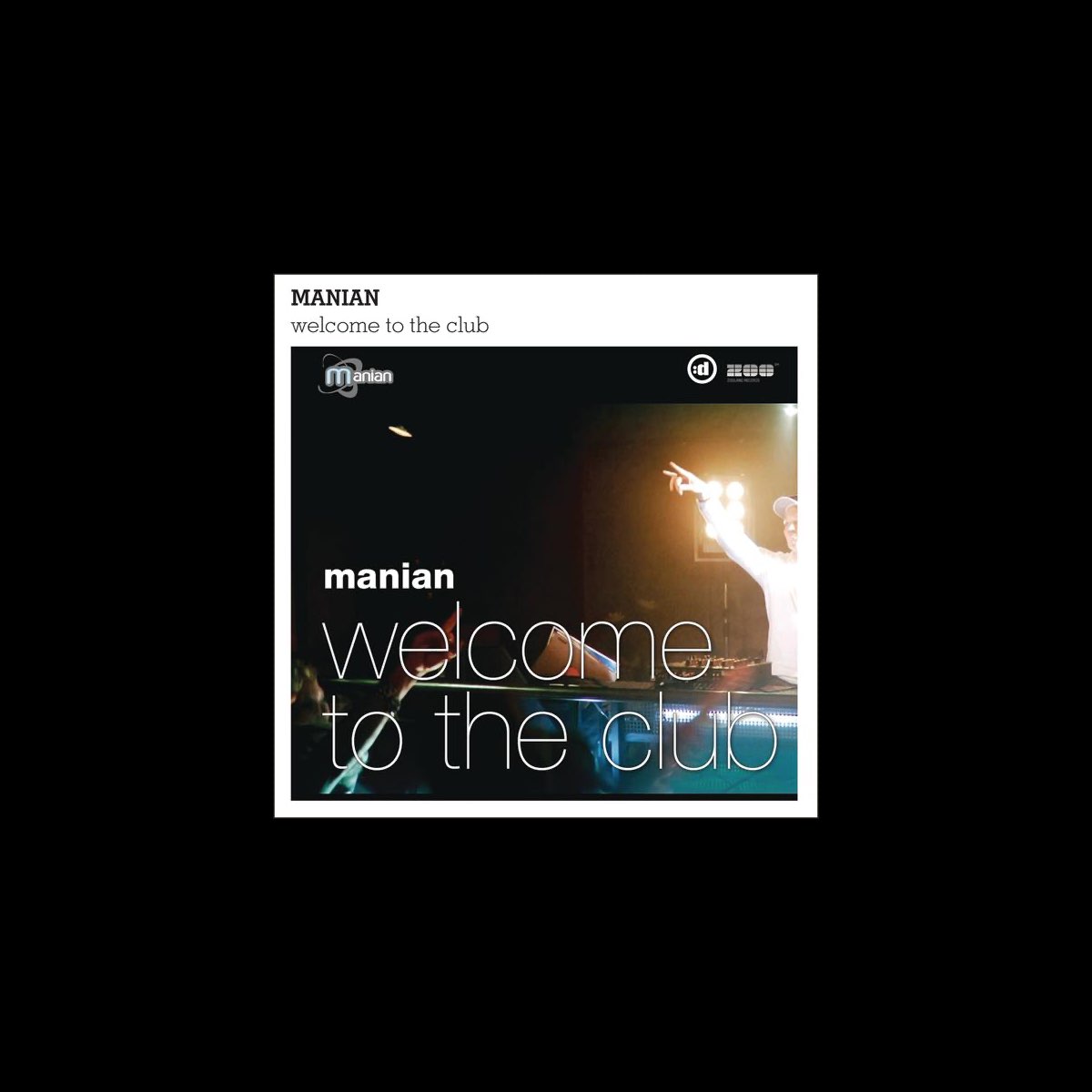 ‎Welcome to the Club - Album by Manian - Apple Music