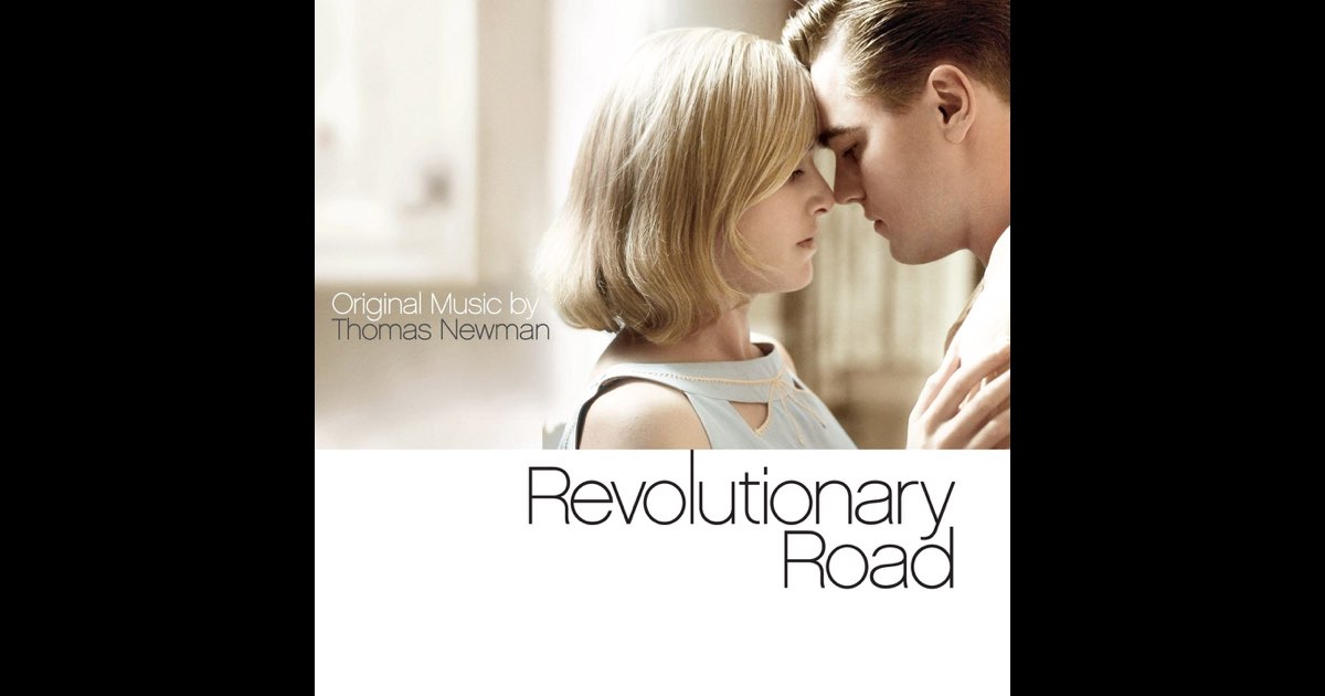 ‎Revolutionary Road (Original Music of the Motion Picture) – Album von Thomas Newman – Apple Music
