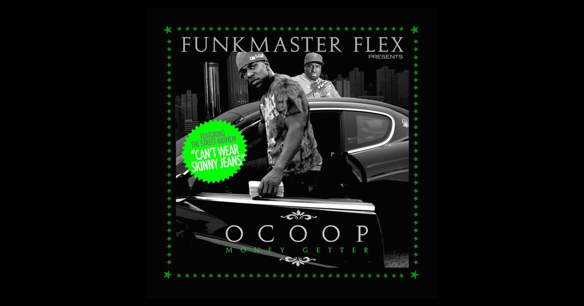 ‎Money Getter (Funkmaster Flex Presents) - Album by OCOOP & Funk Flex ...