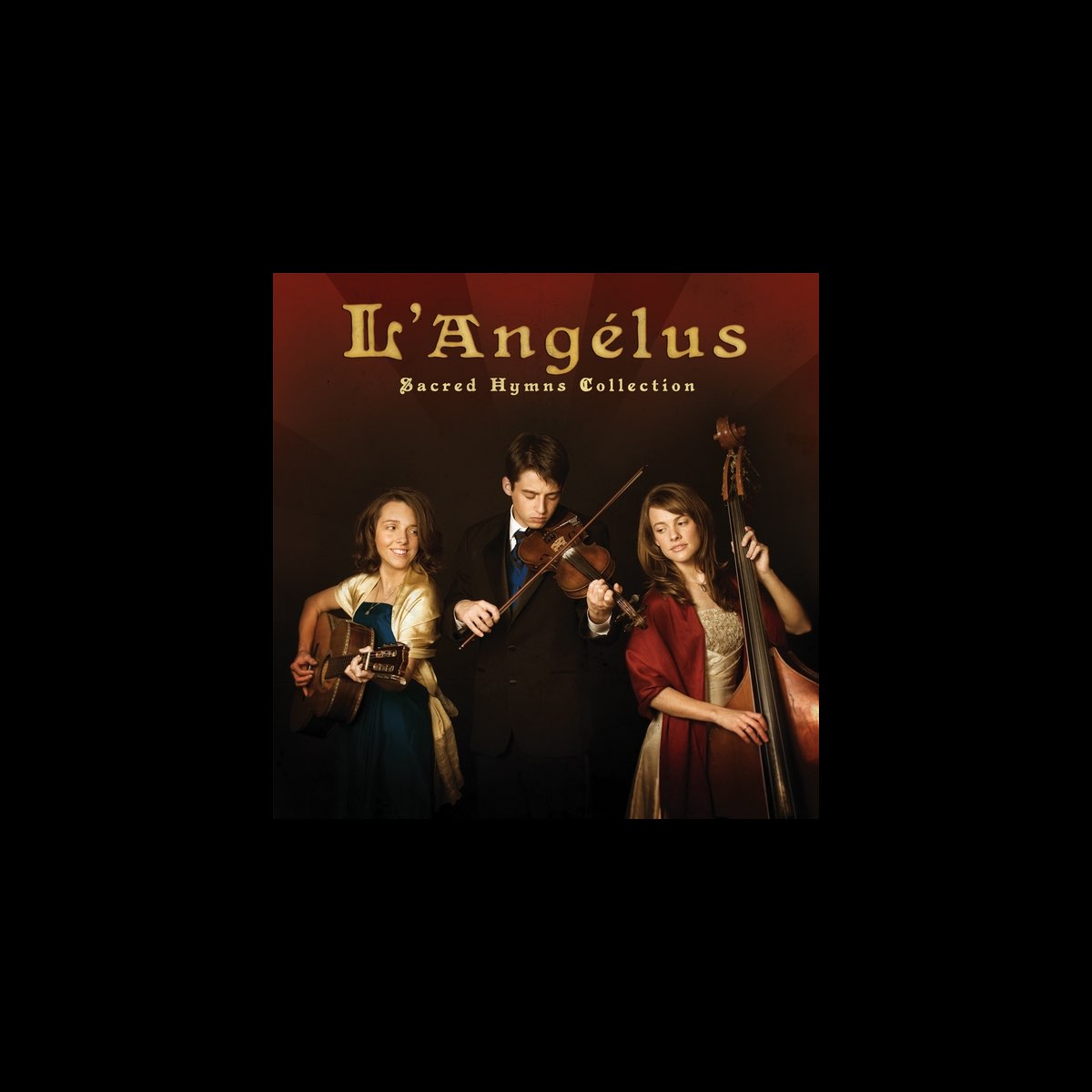 ‎Sacred Hymns Collection - Album by L'Angélus - Apple Music