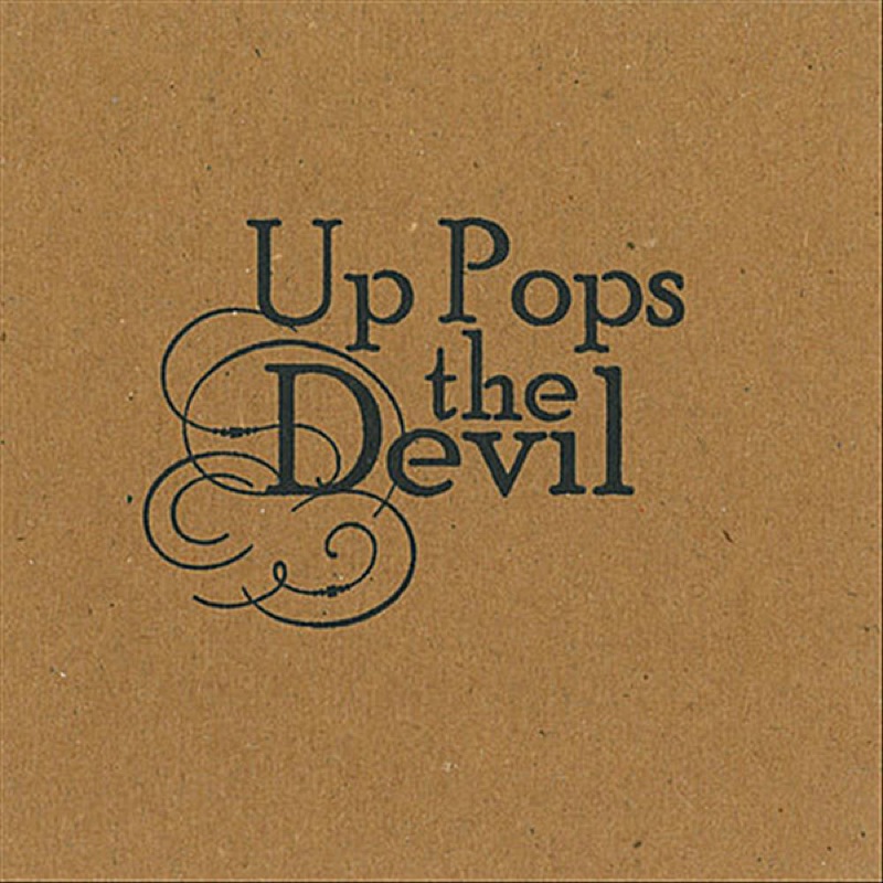 Idle Hands - Up Pops the Devil: Song Lyrics, Music Videos & Concerts
