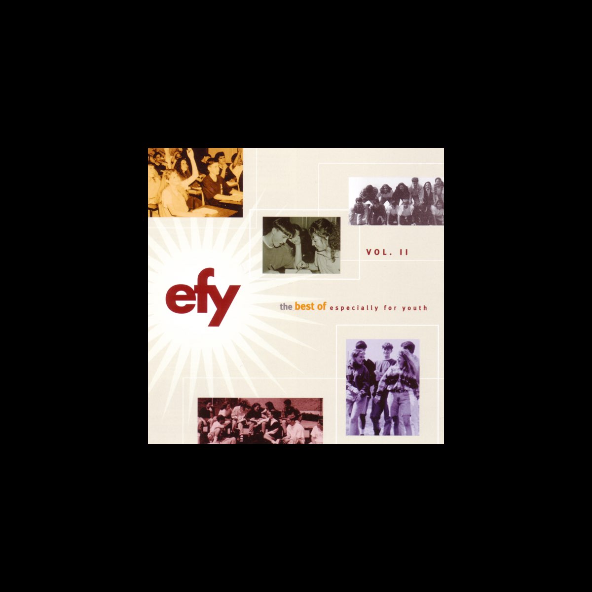 ‎EFY: The Best of Especially for Youth, Vol. 2 - Album by Various ...