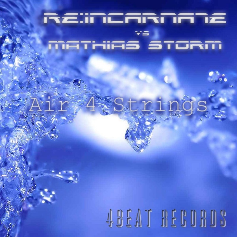 Air 4 Strings (Vanitas Mix) - ReINCARNATE vs. Mathias Storm: Song ...