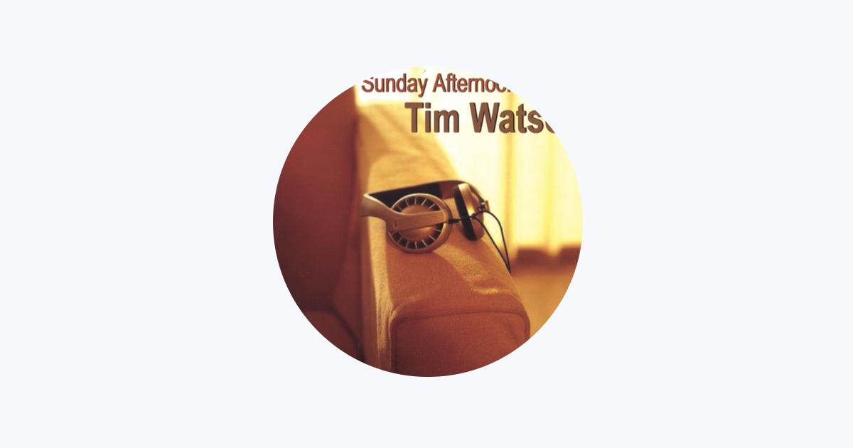 ‎Tim Watson - Apple Music