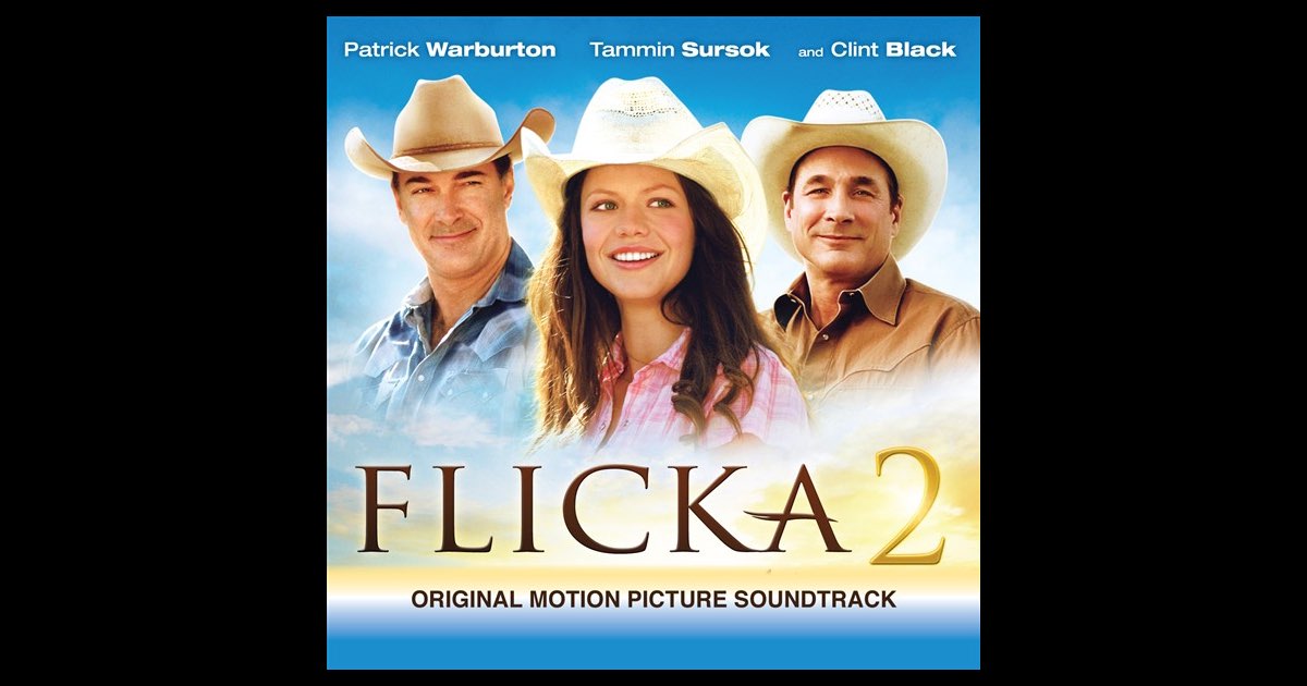 ‎Flicka 2 Original Motion Picture Soundtrack - Album by Various Artists ...