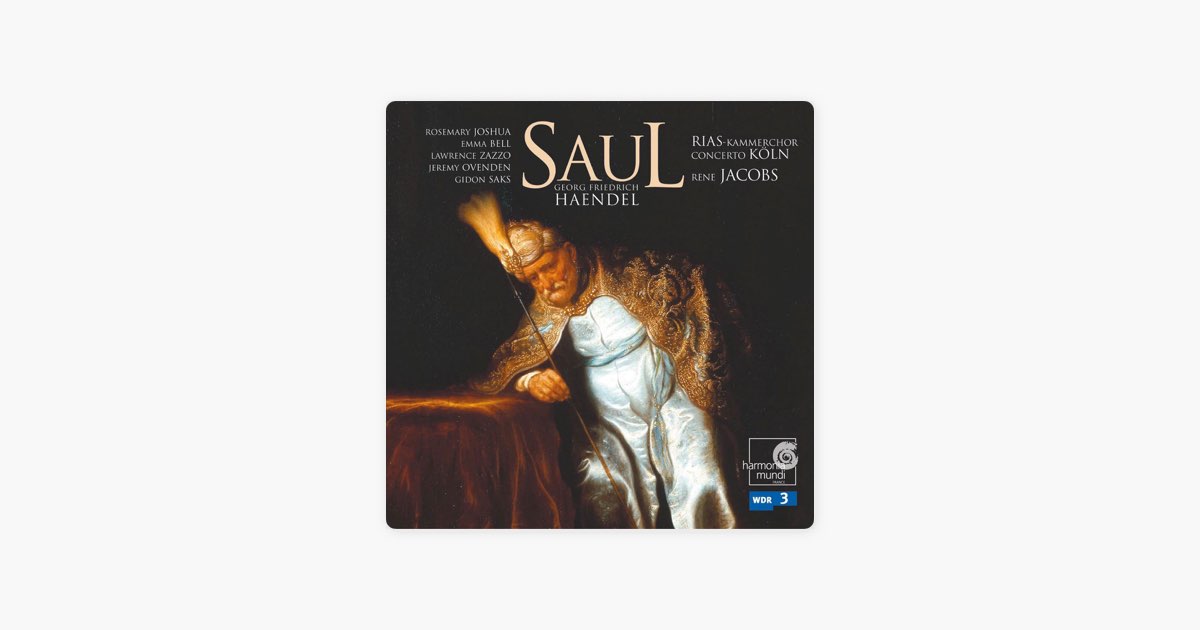 ‎Saul, HWV 53, Act I, Scene I: Air "An Infant Raised by Thy Command ...