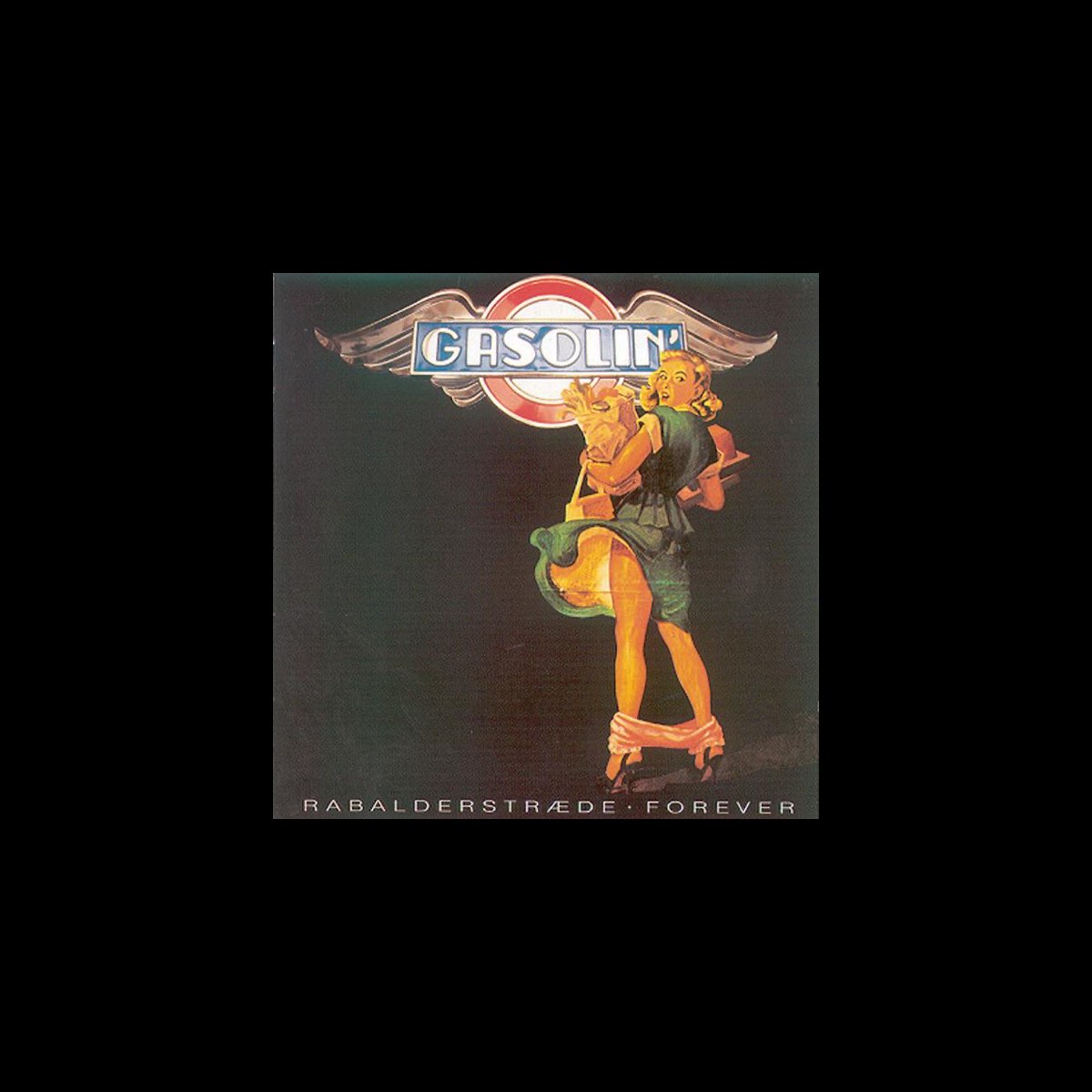 ‎Rabalderstræde (Forever) - Album by Gasolin' - Apple Music