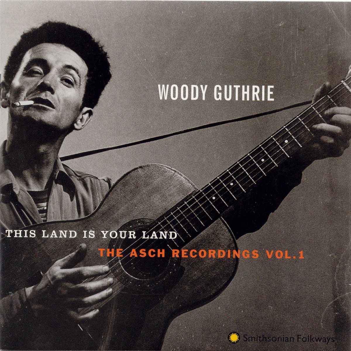 ‎This Land Is Your Land: The Asch Recordings, Vol. 1 - Album by Woody ...
