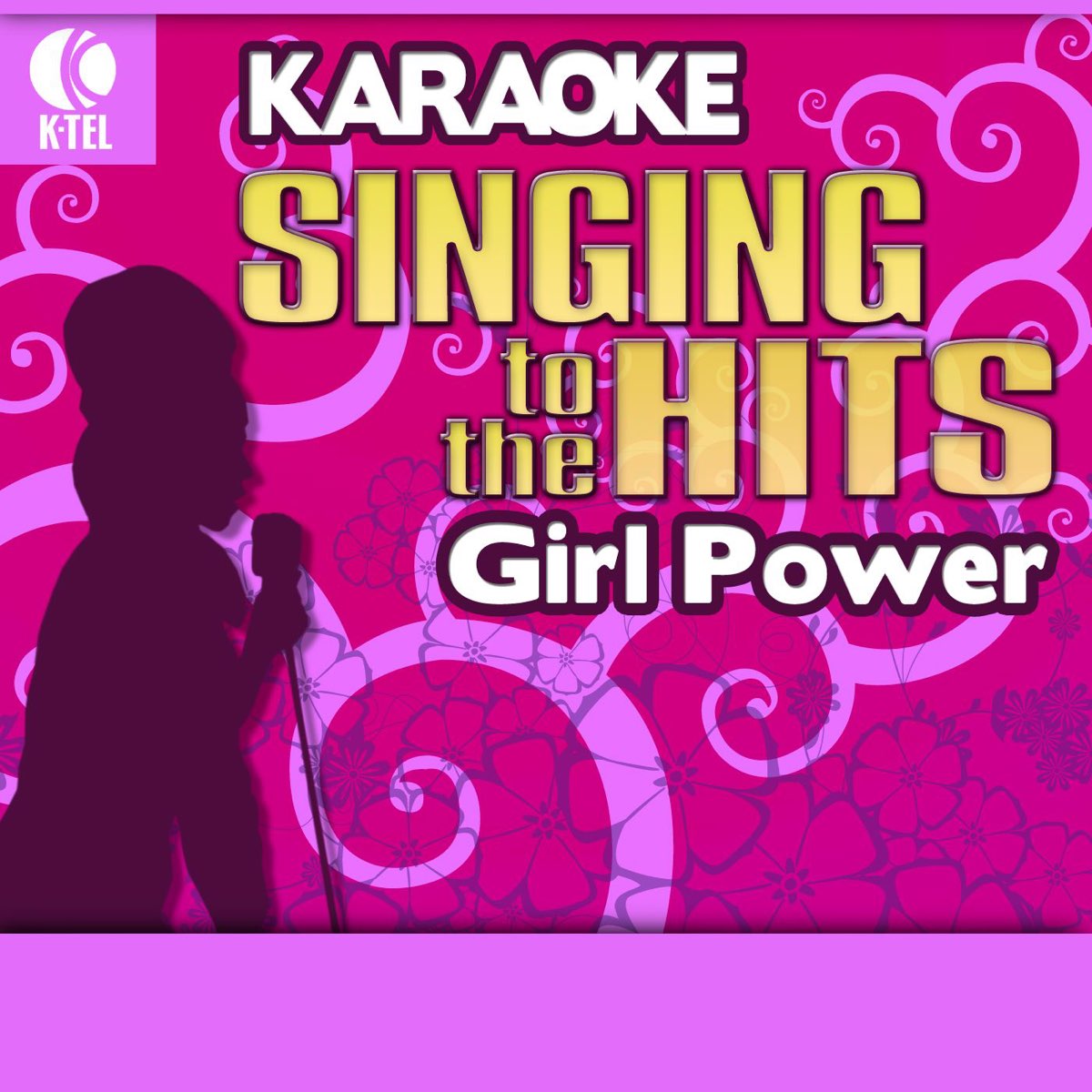 ‎Karaoke: Girl Power - Singing to the Hits (Re-Recorded Versions ...