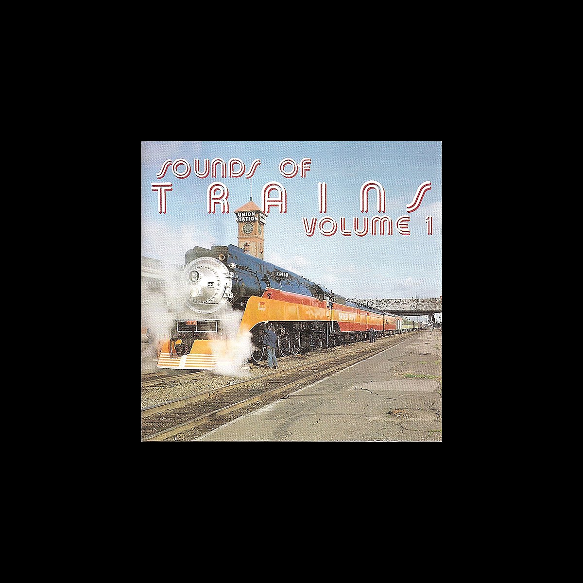 ‎Sounds of Trains, Vol. 1 - Album by Brad Miller - Apple Music