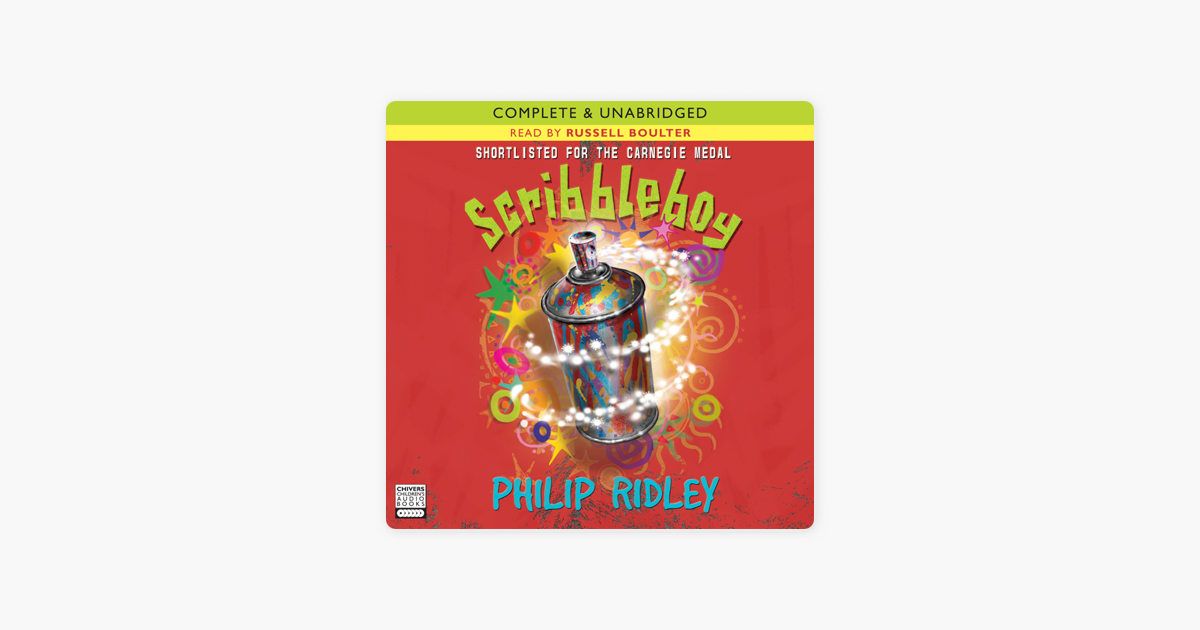 ‎Scribbleboy (Unabridged) by Philip Ridley on Apple Books
