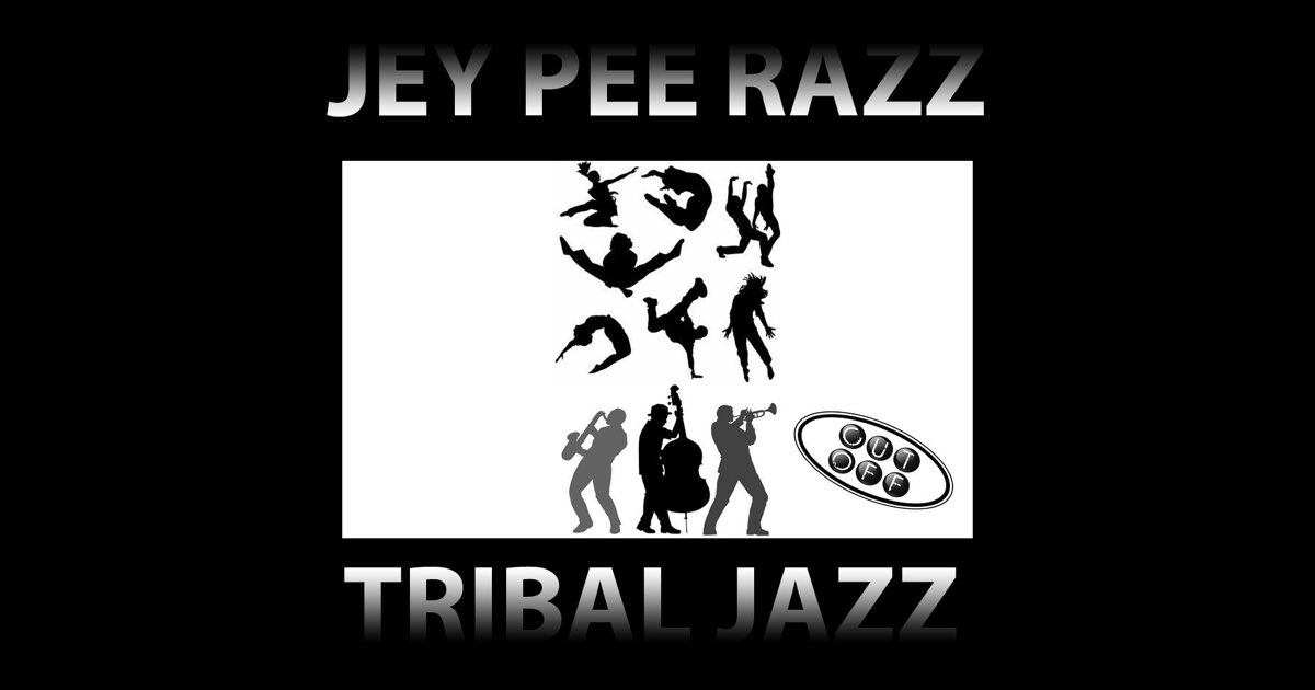 ‎Tribal Jazz - Single - Album by Jey Pee Razz - Apple Music