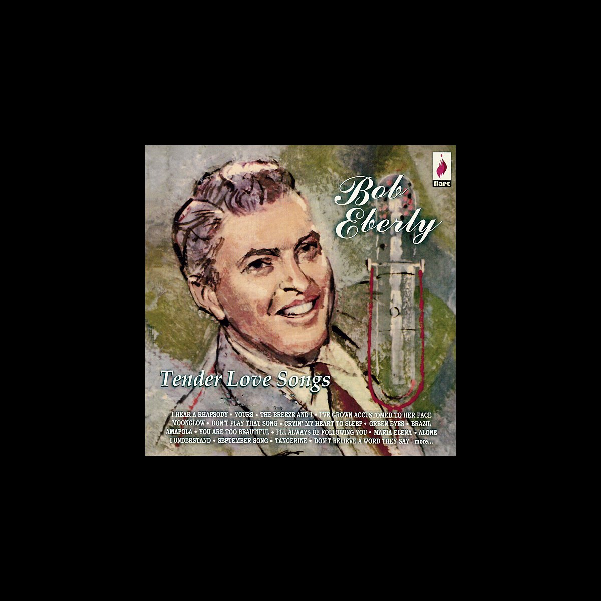 ‎Tender Love Songs - Album by Bob Eberly - Apple Music