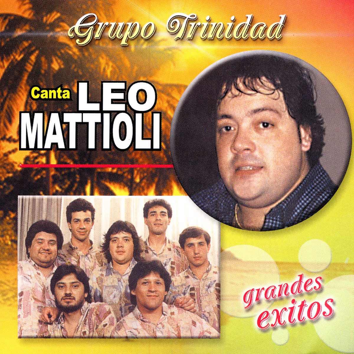 Grandes Éxitos” álbum de Grupo Trinidad/ Canta Leo Mattioli en Apple Music