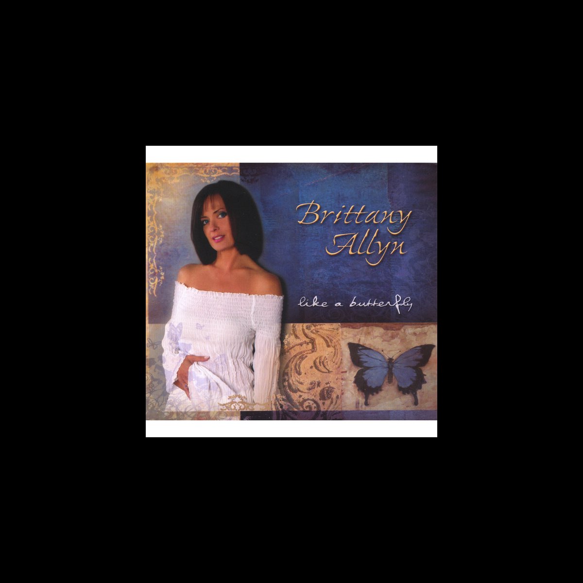 ‎Like a Butterfly - Album by Brittany Allyn - Apple Music