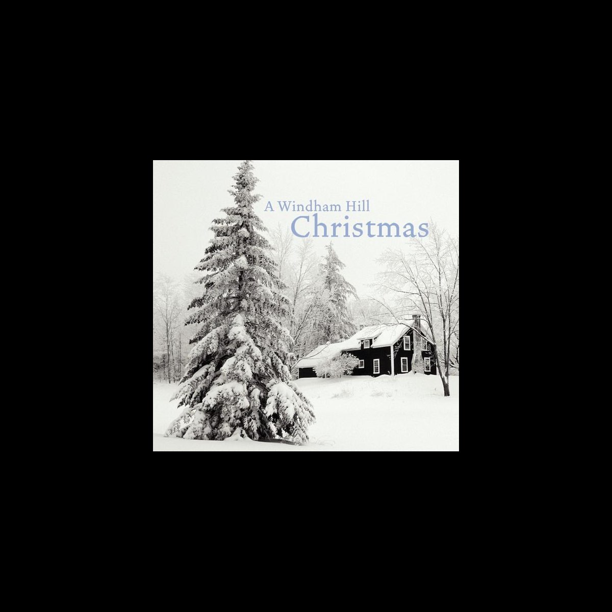‎A Windham Hill Christmas - Album by Various Artists - Apple Music