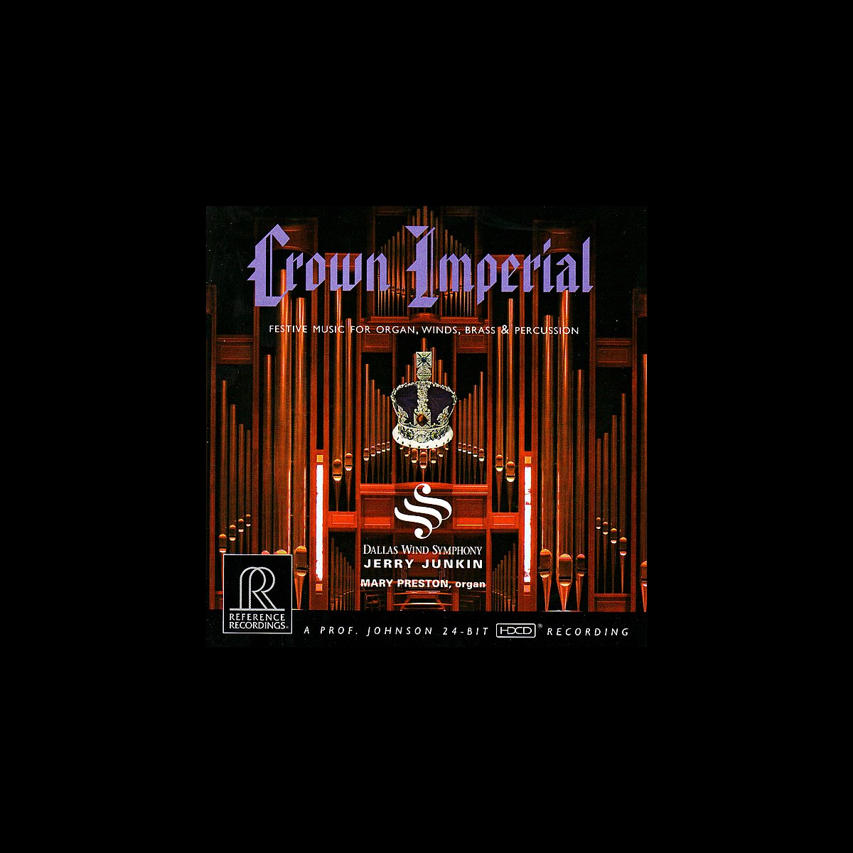 Crown Imperial》- Jerry Junkin, Mary Preston & Dallas Wind Symphony的专辑 ...