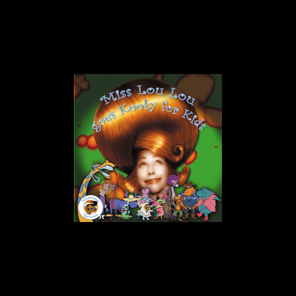 ‎Miss Lou Lou Goes Kooky for Kids - Album by Miss Lou Lou - Apple Music