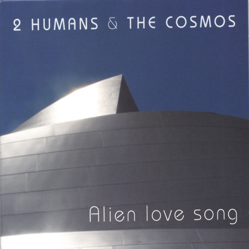 Mothership - 2 humans & the cosmos: Song Lyrics, Music Videos & Concerts