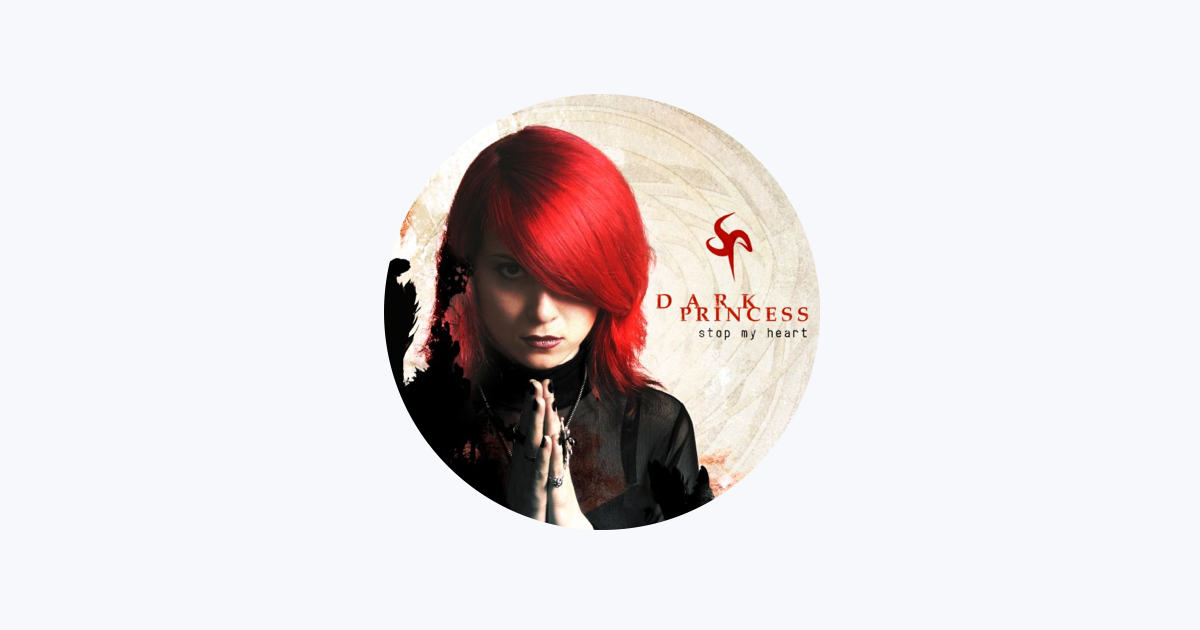 ‎Dark Princess - Apple Music