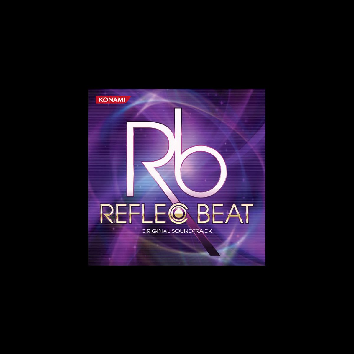 ‎REFLEC BEAT ORIGINAL SOUNDTRACK - Various Artistsのアルバム - Apple Music