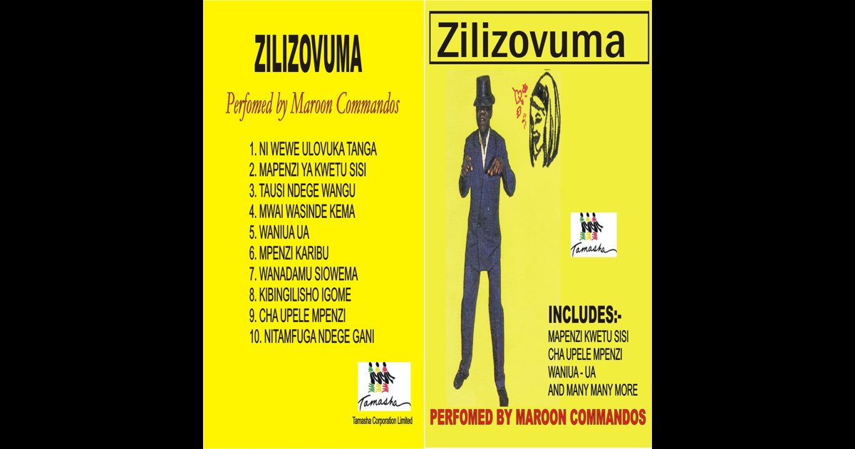 ‎Zilizovuma (Swahili Love Songs) - Album by Maroon Commandos - Apple Music
