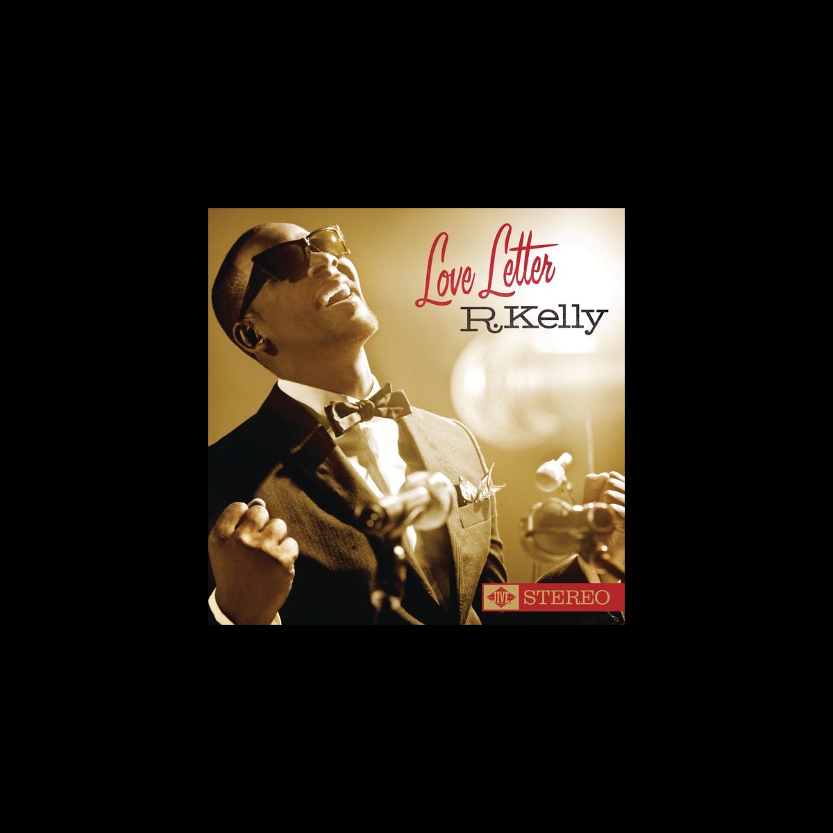 ‎Love Letter - Album by R. Kelly - Apple Music
