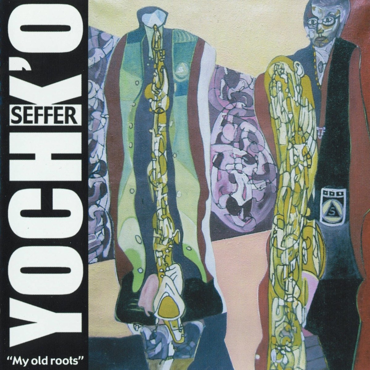 My Old Roots》- Yochk'o Seffer的专辑 - Apple Music