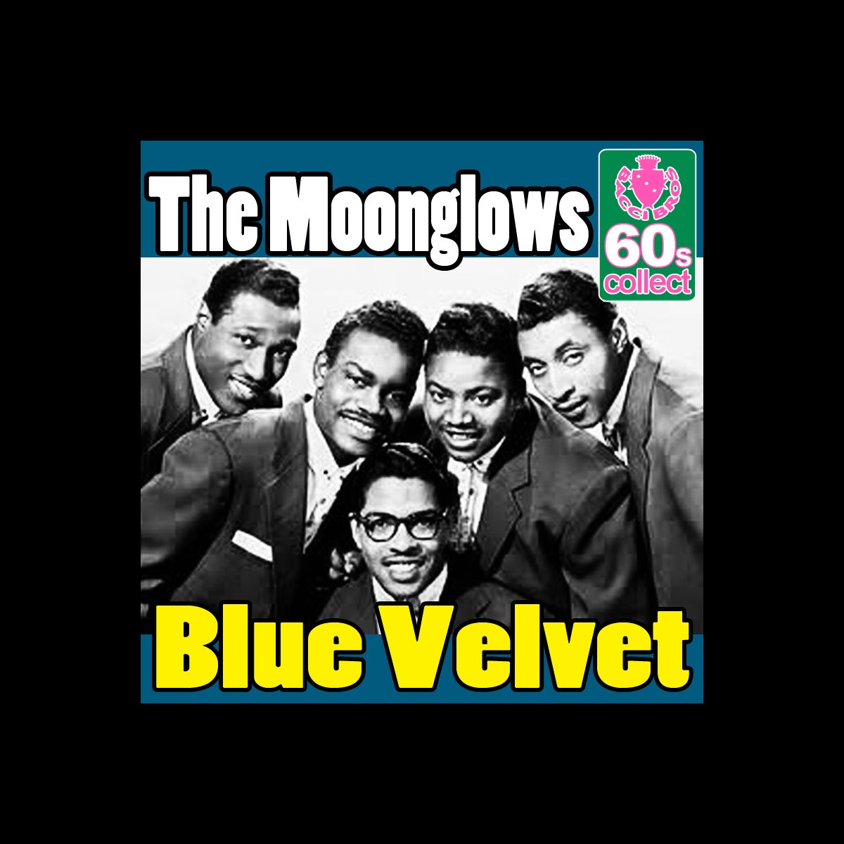 ‎Blue Velvet (Digitally Remastered) - Single - Album by The Moonglows ...