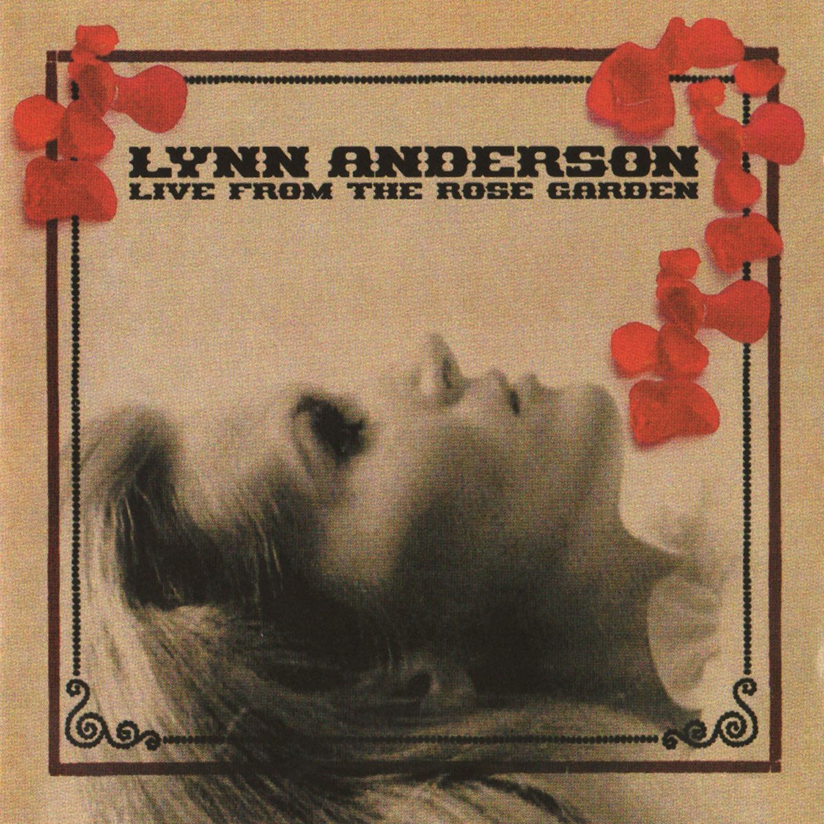 ‎Live From The Rose Garden - Album by Lynn Anderson - Apple Music