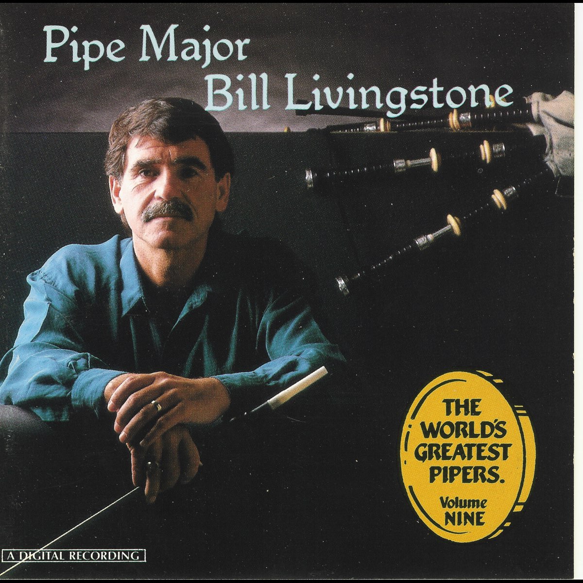 ‎The World's Greatest Pipers, Vol. 9 by Pipe Major Bill Livingstone on ...