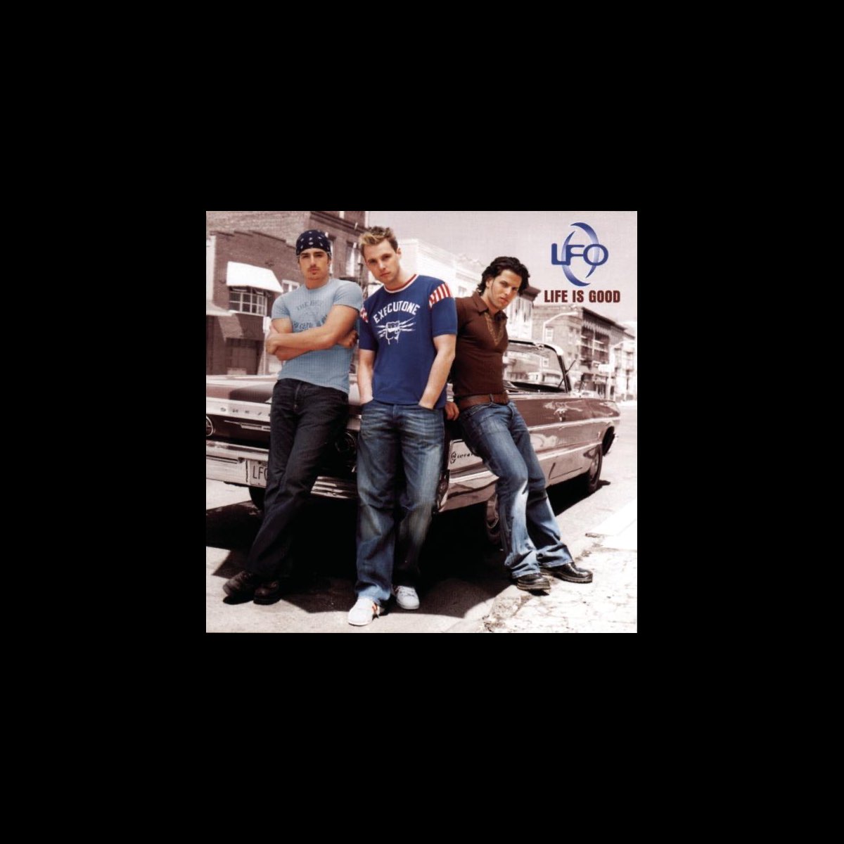 ‎Life Is Good - Album by LFO - Apple Music