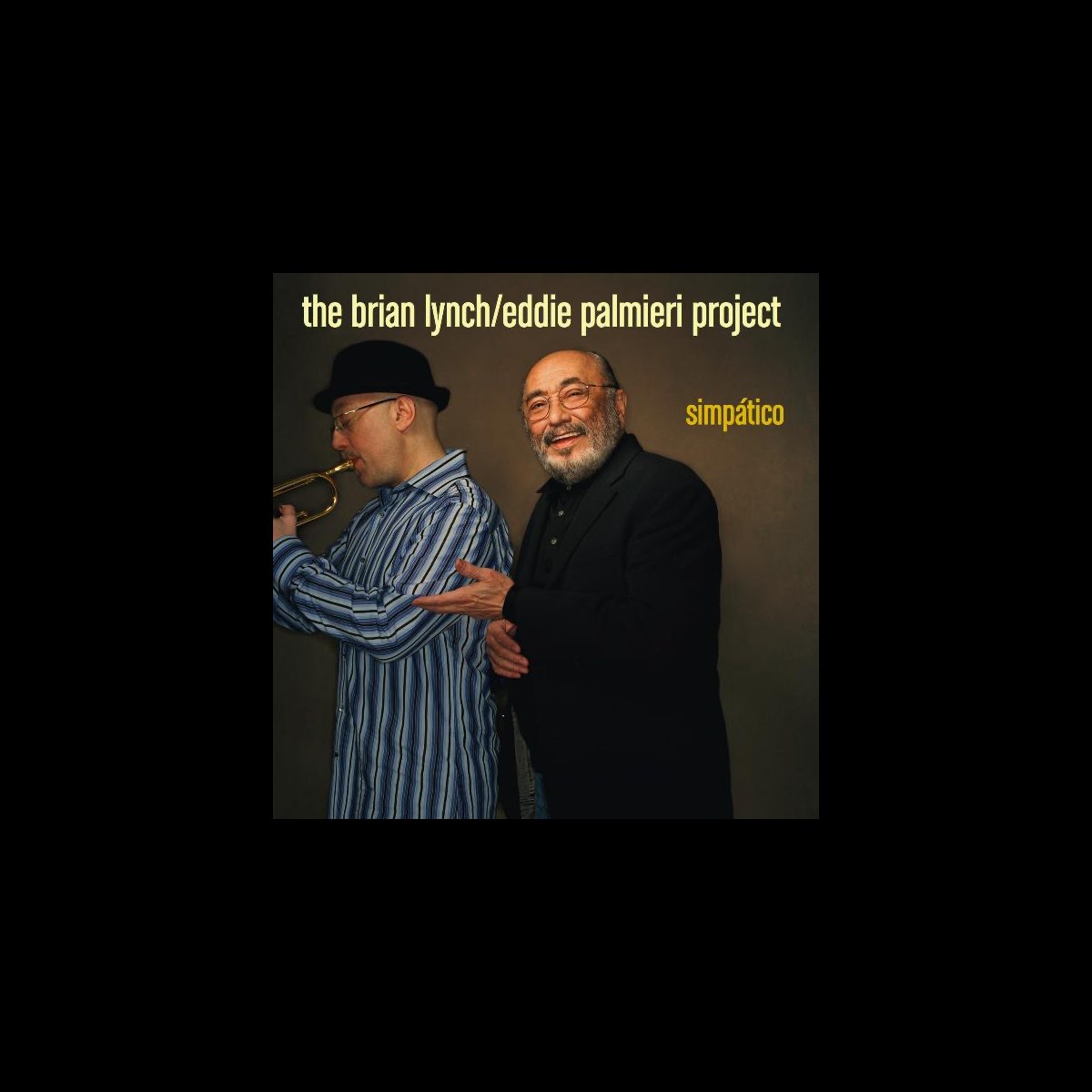 ‎Simpático (Extended Version) - Album by Brian Lynch & Eddie Palmieri ...