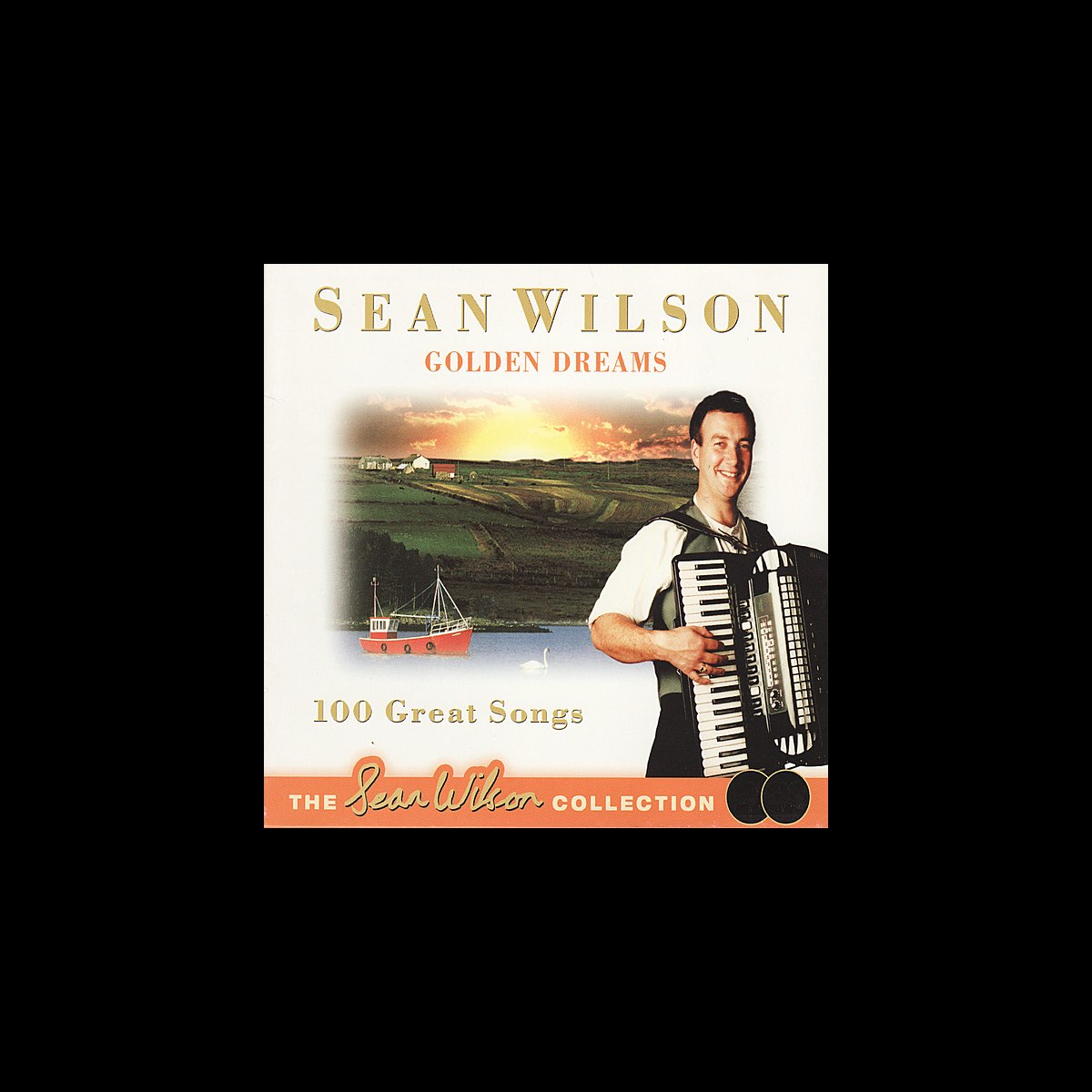 ‎Apple Music 上Sean Wilson的专辑《Golden Dreams》