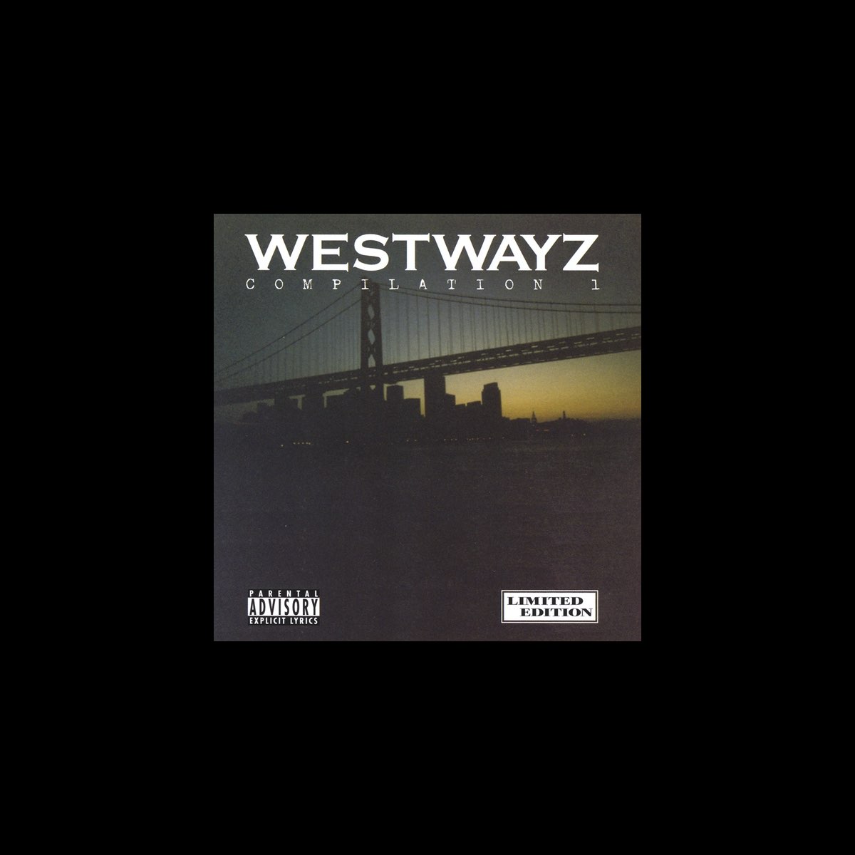‎Westwayz Compilation, Vol. 1 - Album by Various Artists - Apple Music