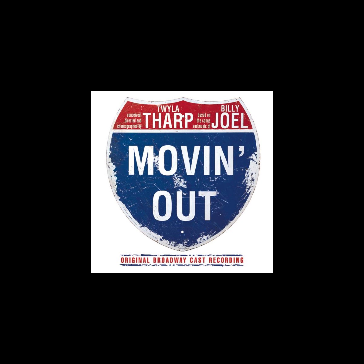 ‎Movin' Out (Original Broadway Cast Recording) - Album by Original ...