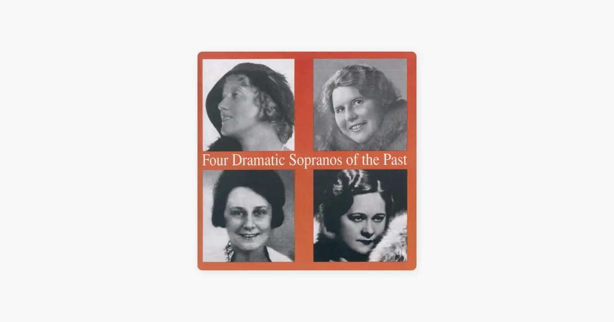 ‎Elisabeth Ohms的《Four Dramatic Sopranos Of The Past》- Apple Music 古典乐