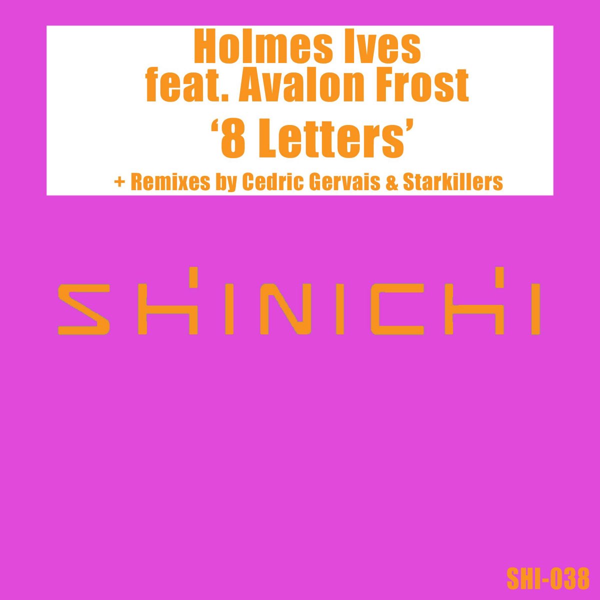 ‎8 Letters the Remixes (feat. Avalon Frost) - Album by Holmes Ives ...