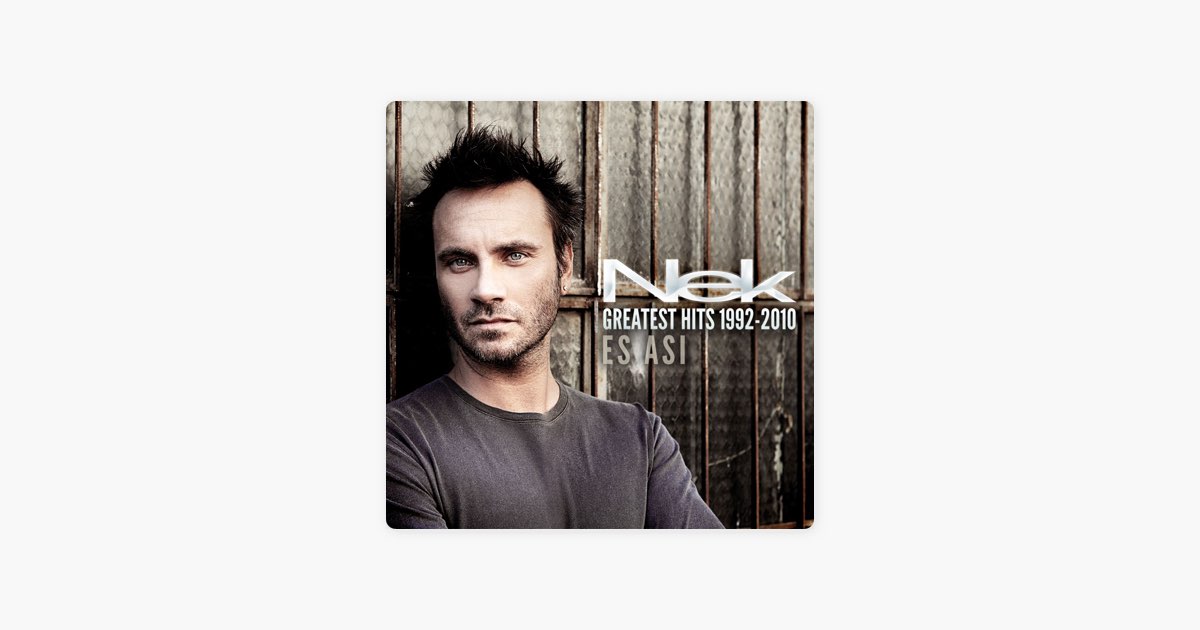 ‎Es Así - Song by Nek - Apple Music