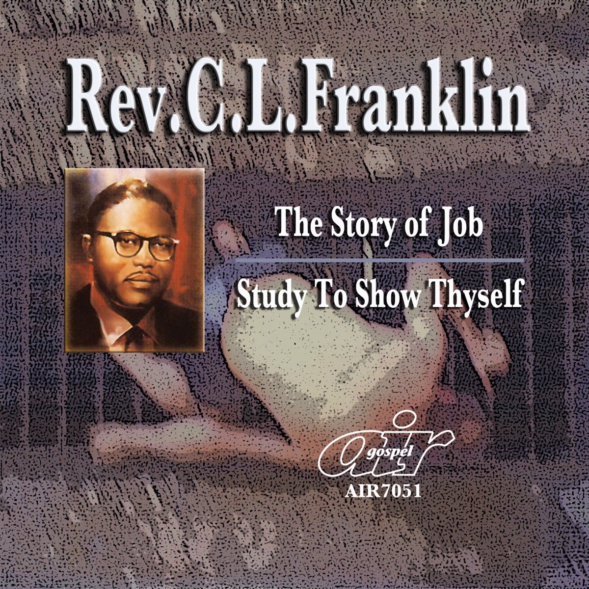 ‎The Story of Job by Rev. C.L. Franklin on Apple Music