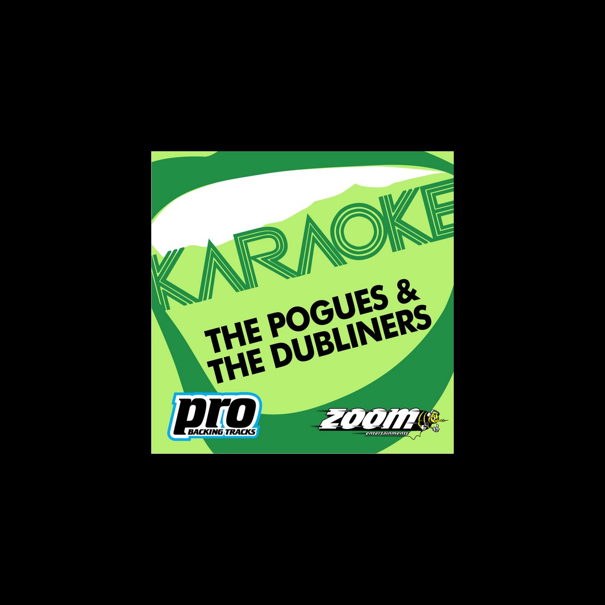 ‎Zoom Karaoke - The Pogues & The Dubliners - Album by Zoom Karaoke ...