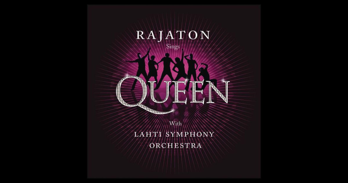 ‎Rajaton Sings Queen With Lahti Symphony Orchestra - Album by Rajaton ...