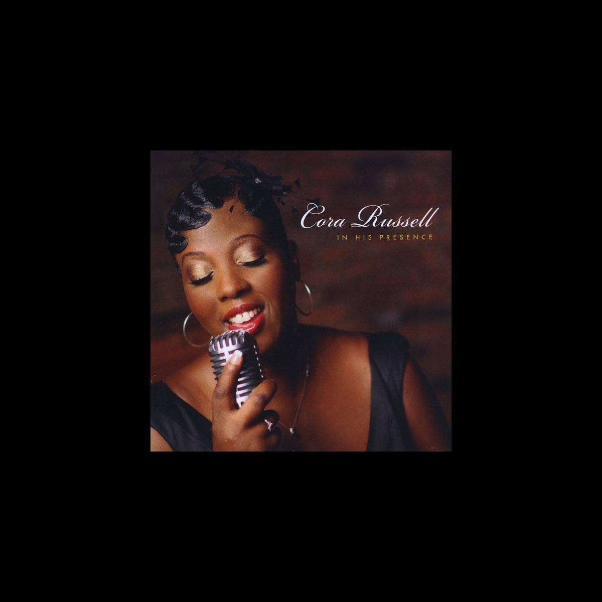 ‎In His Presence - Album by Cora Russell - Apple Music