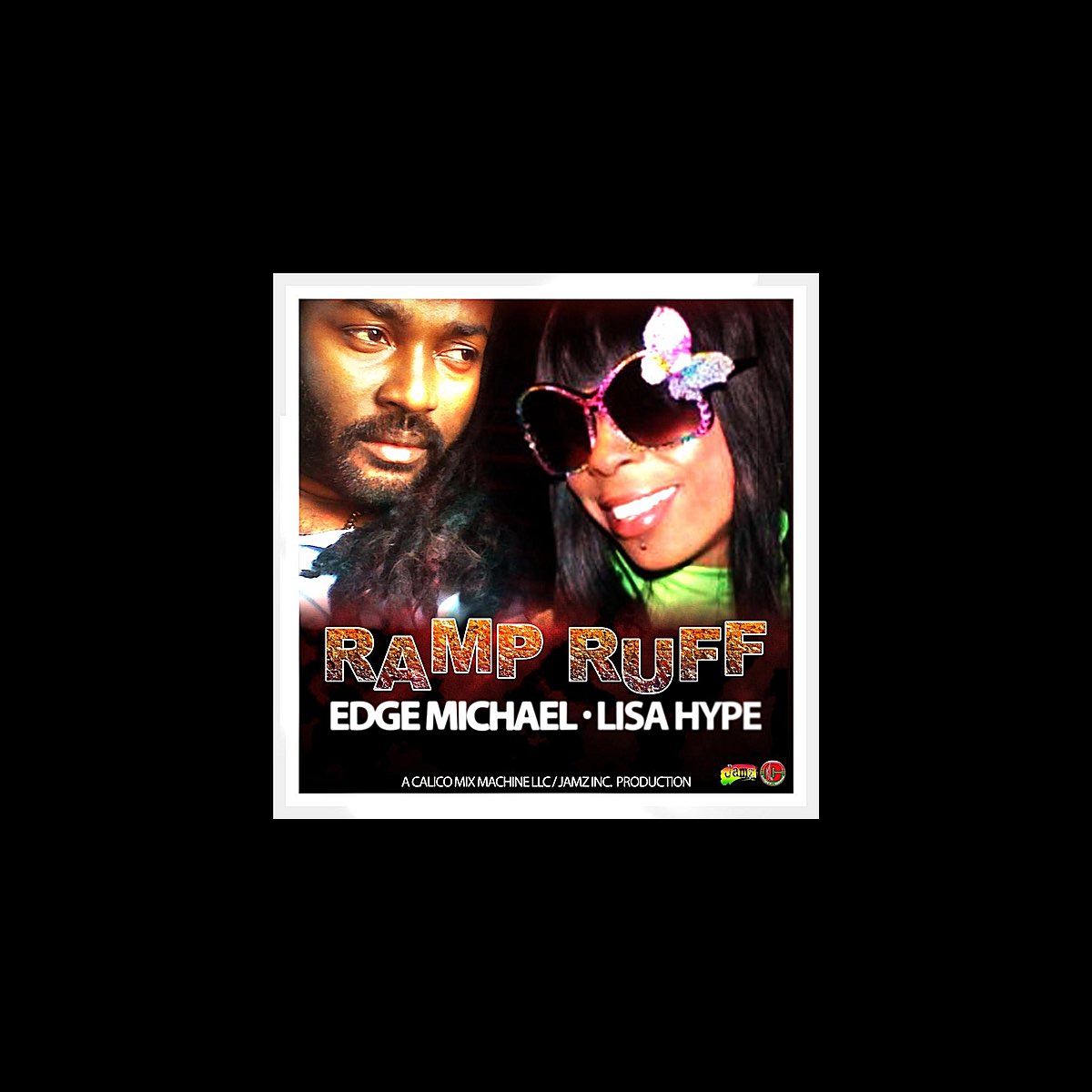 ‎Ramp Ruff - Single - Album by Edge Michael & Lisa Hype - Apple Music
