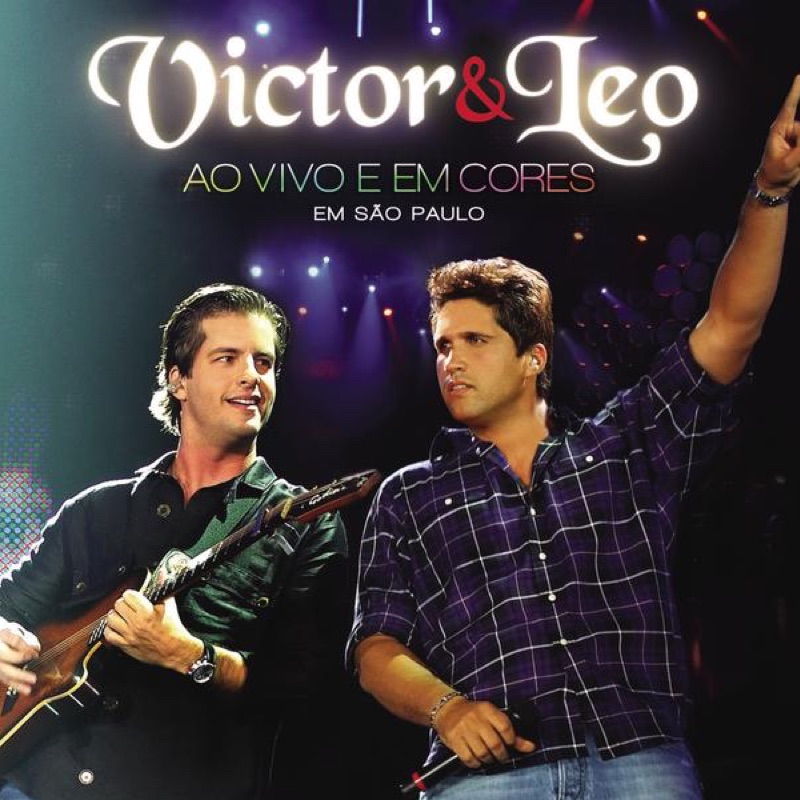 Ao Vivo e Em Cores (Ao Vivo) - Music Video by Victor & Leo - Shazam